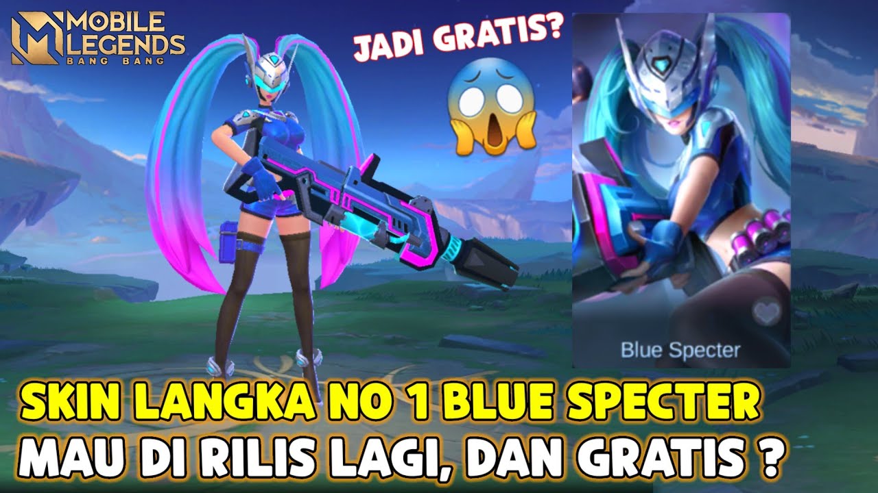 SKIN LAYLA BLUE SPECTER MAU DI RILIS GRATIS? SKIN LANGKA NO 1 JADI ...