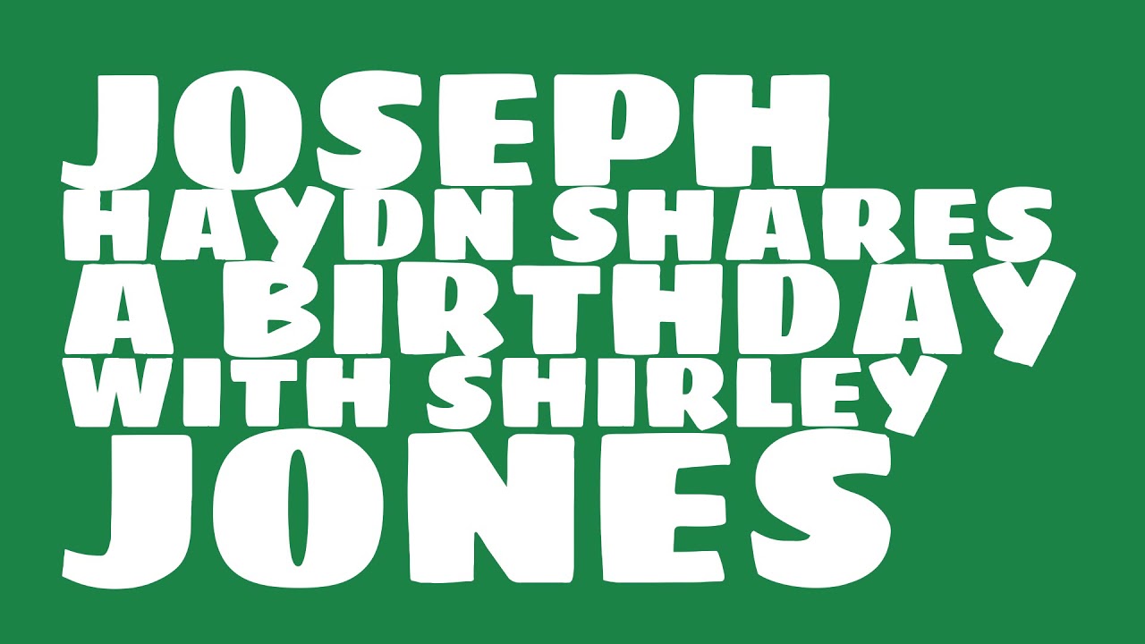 Who does Joseph Haydn share a birthday with? - YouTube