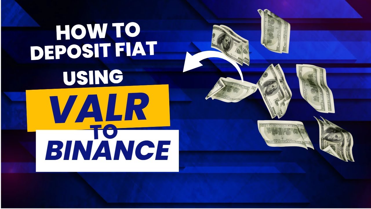 HOW TO DEPOSIT FIAT TO BINANCE USING VARL - YouTube
