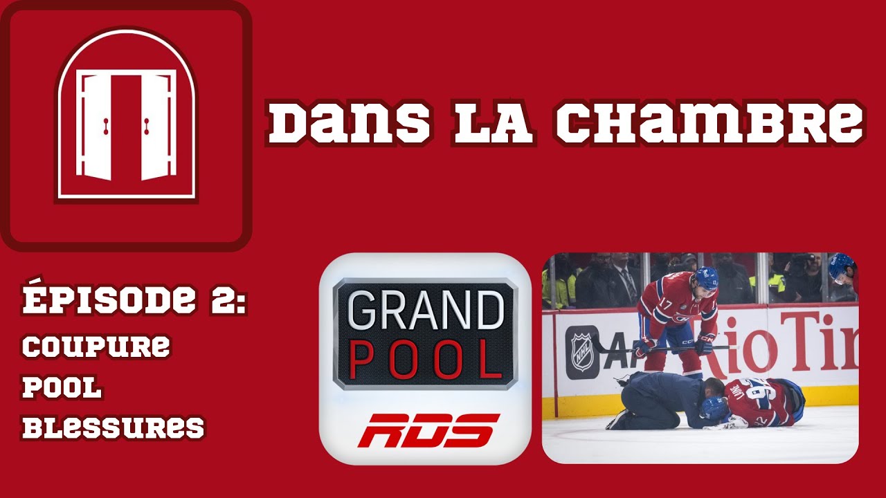 Début des coupures chez le canadiens, Grand Pool RDS et blessure de ...