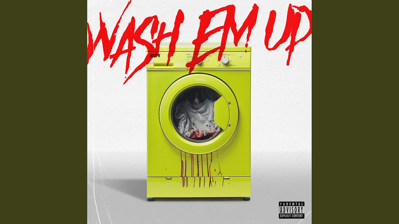 WASH EM UP - YouTube