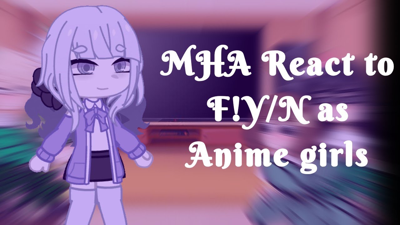 MHA React to F!Y/N as Esdeath and Komi|9/?|MHA|Gacha club| - YouTube