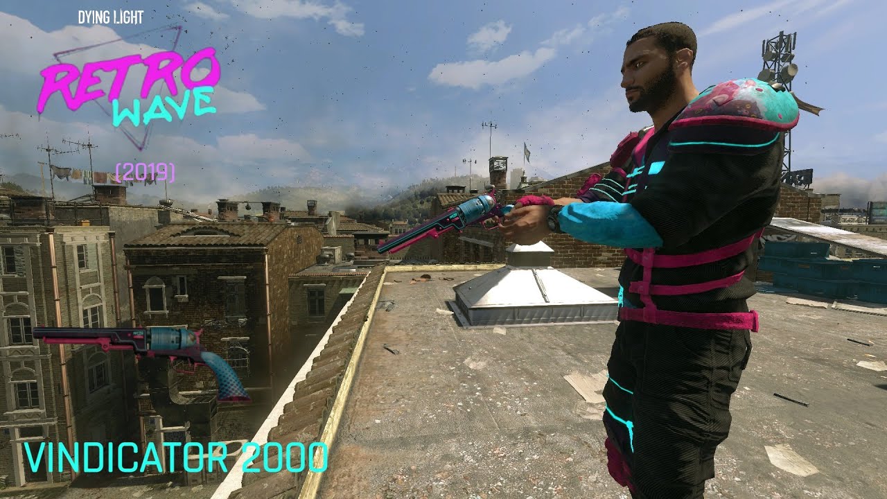 Dying Light Vindicator 2000 Retrowave Bundle (2019) Gameplay - YouTube