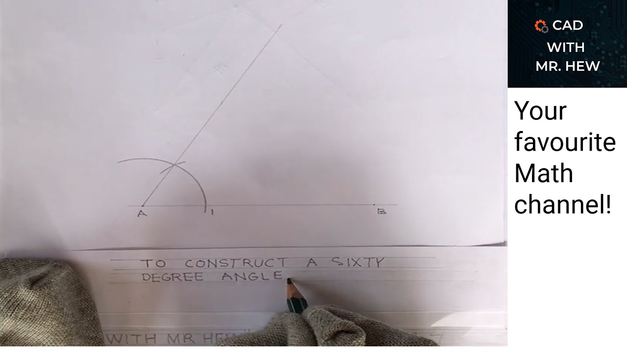 Construction of a 60° sixty-degree angle mathematics - YouTube