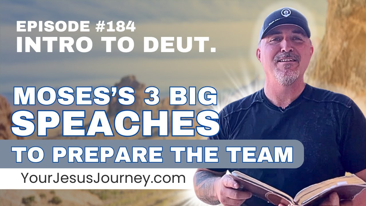 #184 - Introduction to Deuteronomy & Moses' 3 BIG speeches! - YouTube