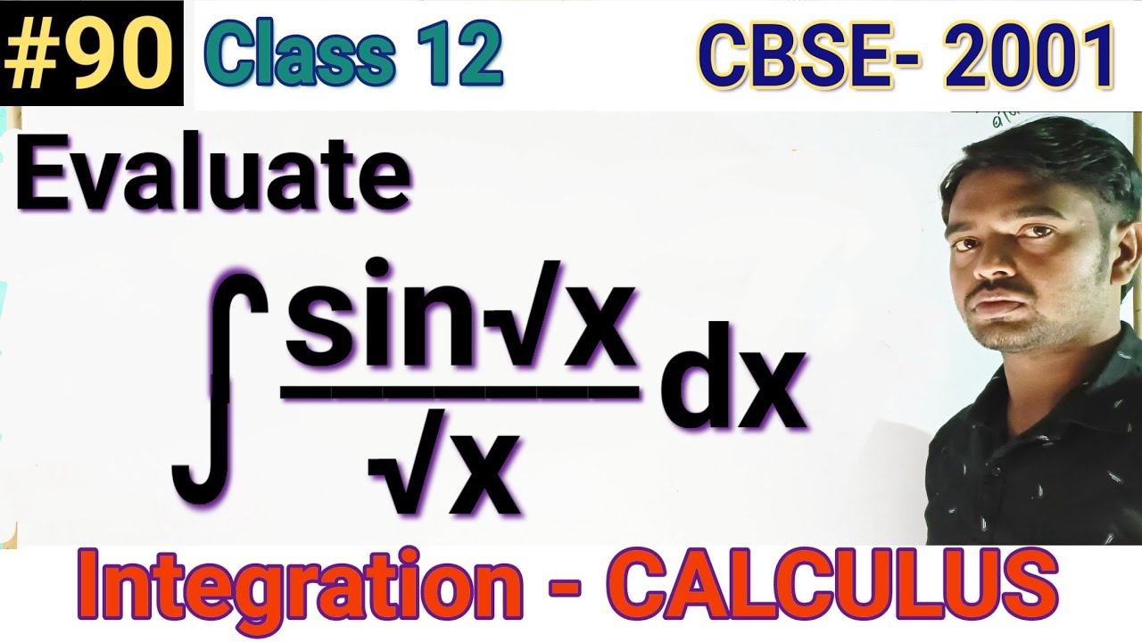 Integrate sin√x/√x*dx |Integration|Calculus|Class 12|Engineering ...