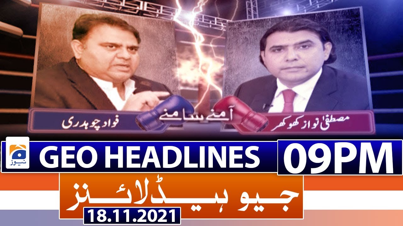 Geo Headlines 09 PM | Fawad Chaudhry | TLP chief Saad Rizvi | EVM | PM ...