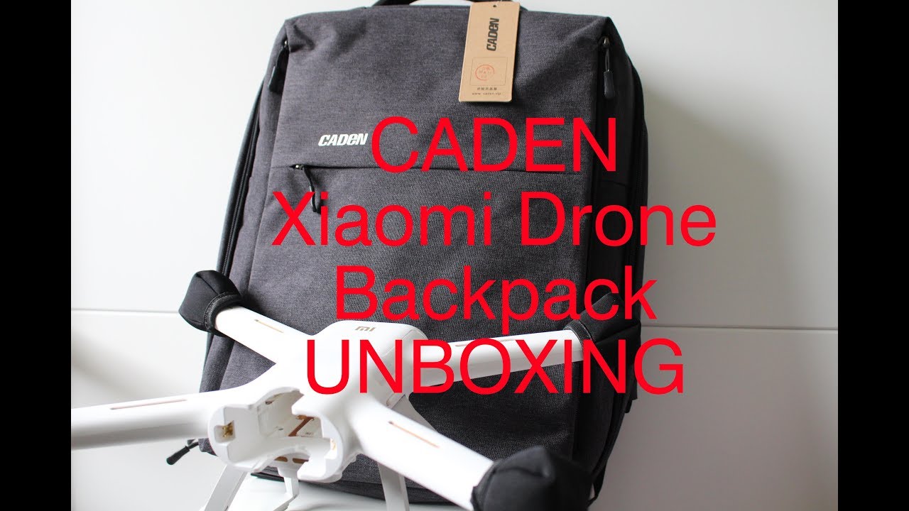Caden W8 Backpack for Xiaomi Mi Drone [UNBOXING] Rucksack Drone - YouTube