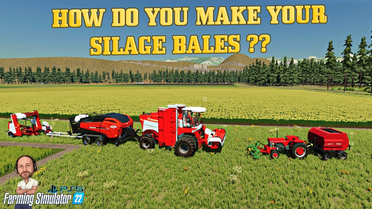 Whats The Best Way Of Making Silage Bales ? - Farming Simulator 22 ...