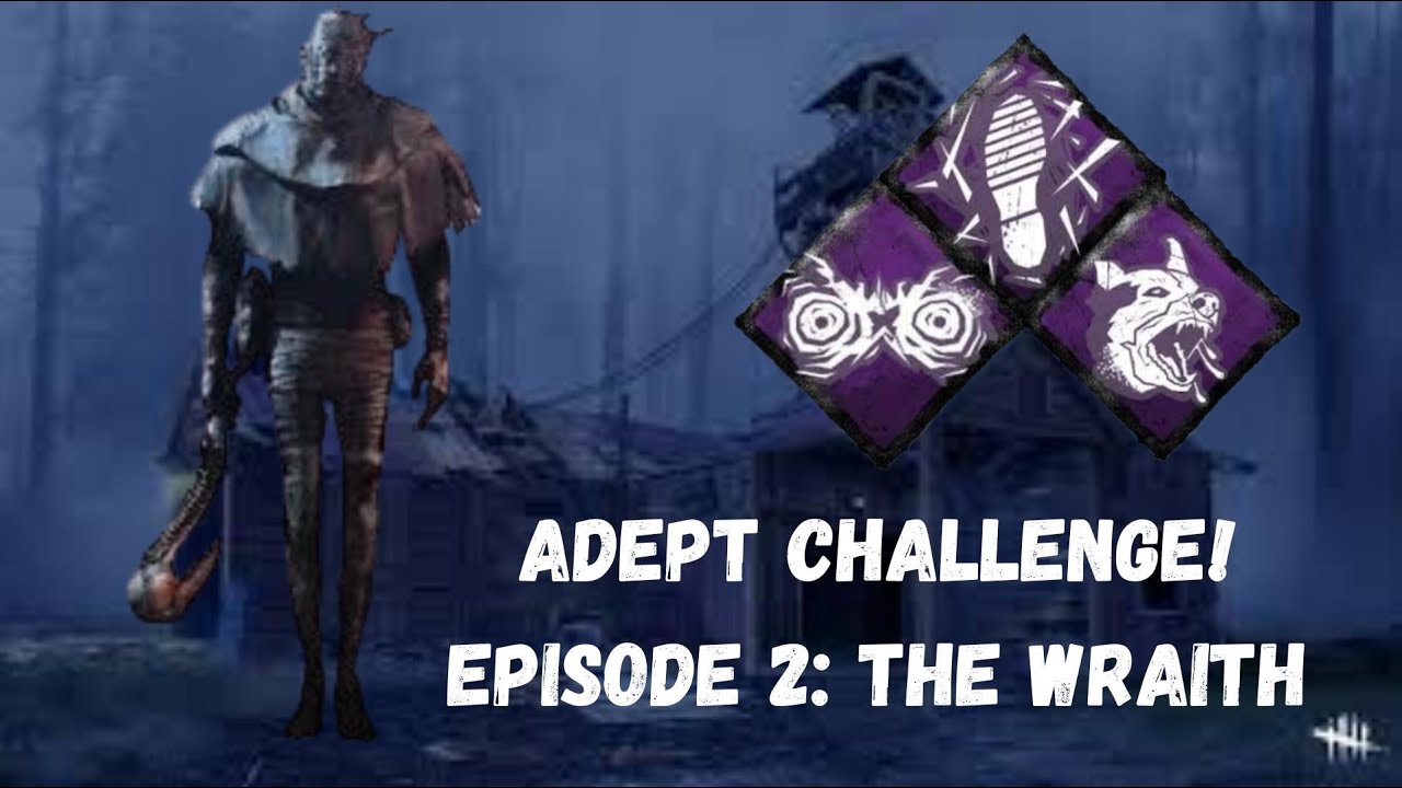 Adept Challenge Episode 2; The Wraith - YouTube