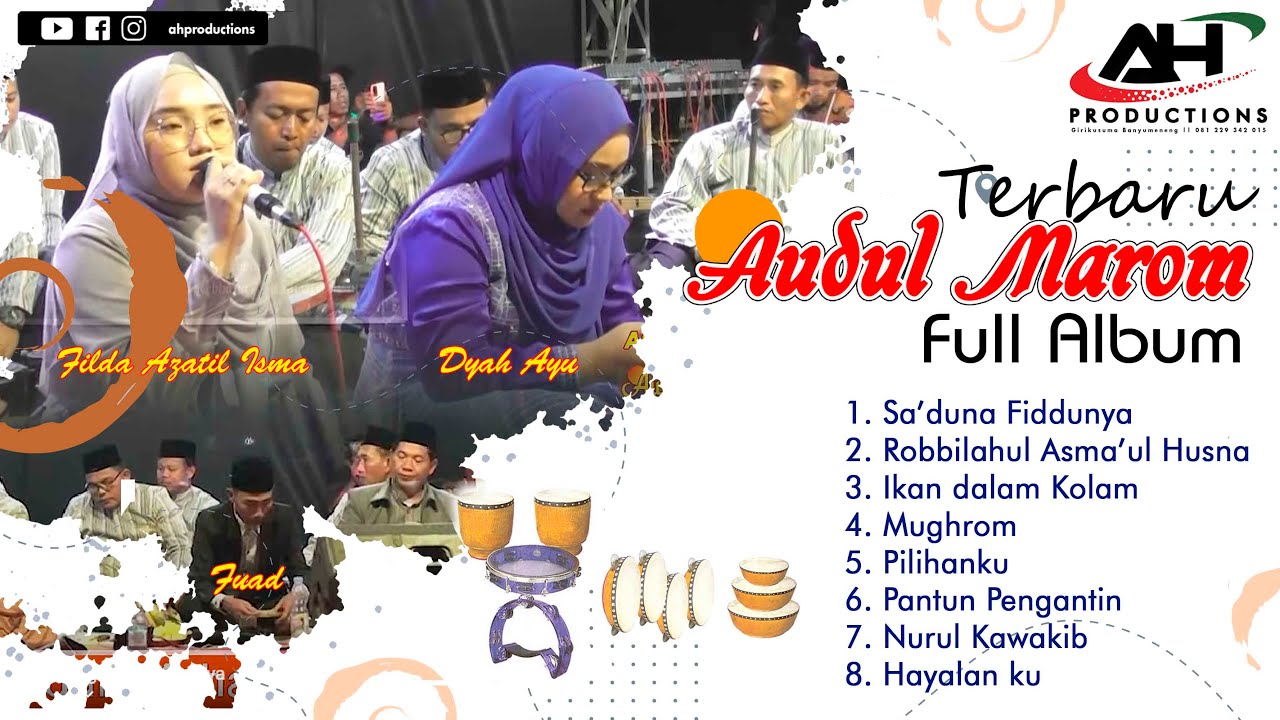 FULL ALBUM AUDUL MAROM TERBARU 2023 || FILDA AZATIL ISMA || FUAD || DYAH AYU || AH PRODUCTIONS ...