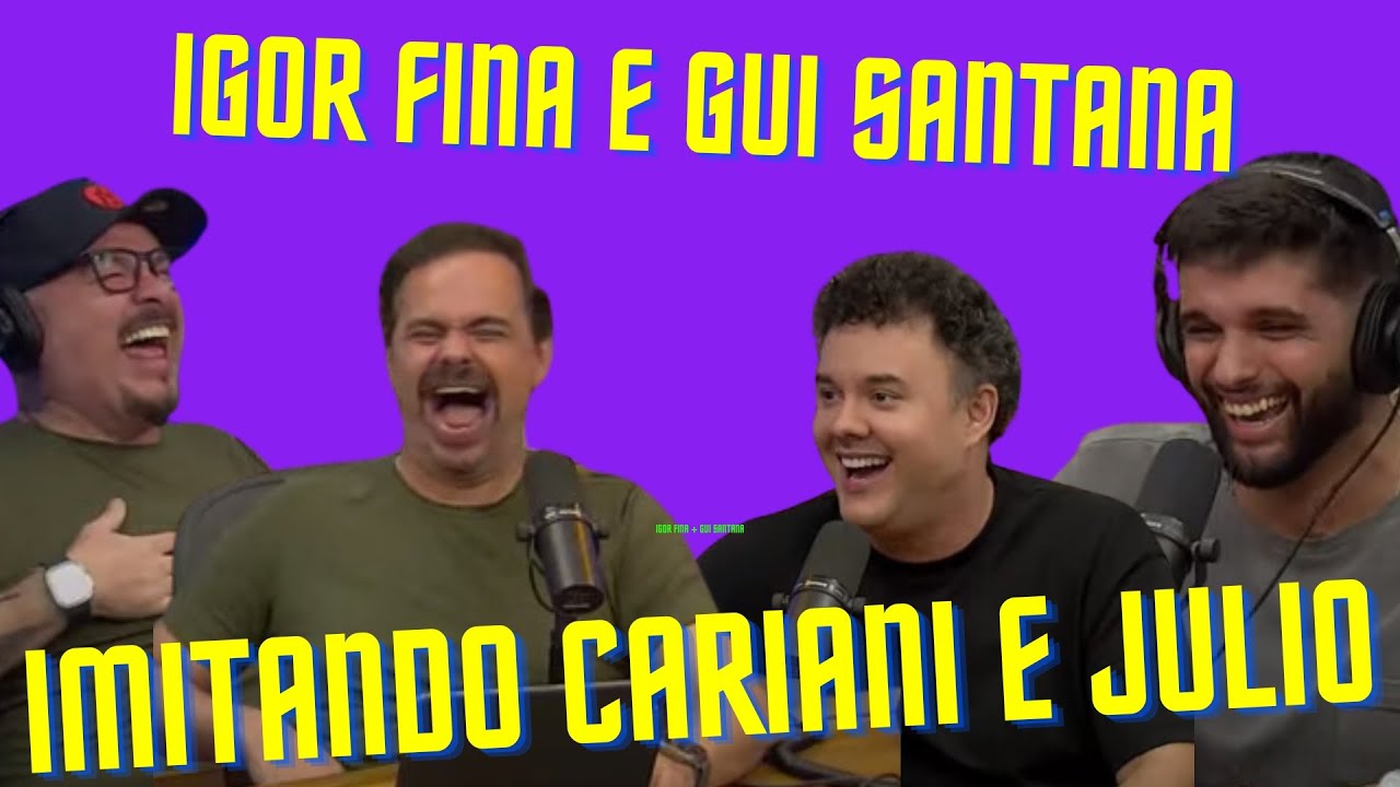 IGOR FINA E GUI SANTANA QUASE MATAM BOLA DE RIR IMITANDO CARIANI RATINHO E JULIO (CORTE) - YouTube