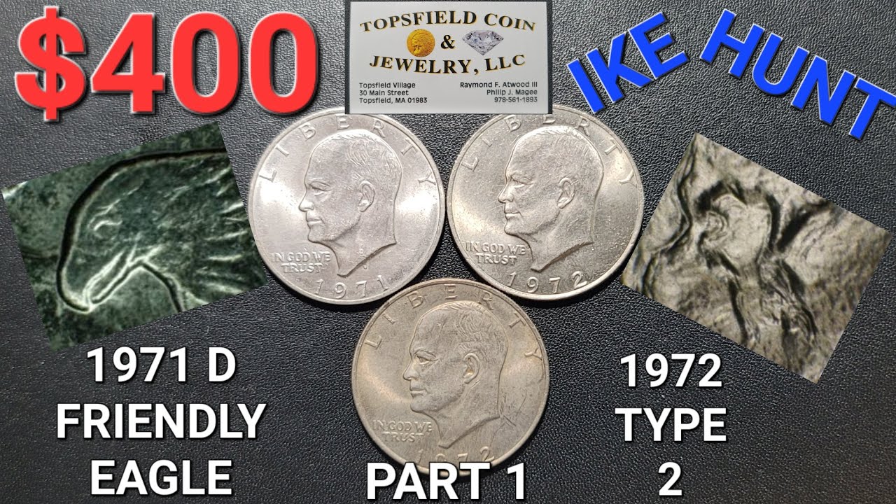 FRIENDLY EAGLE & TYPE 2 EISENHOWER DOLLARS FOUND - HOW TO IDENTIFY THEM ...