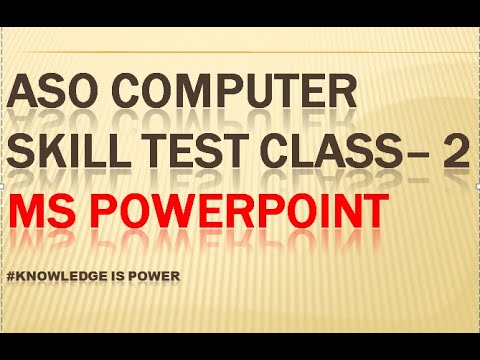 ASO COMPUTER SKILL TEST POWERPOINT 2018 2019 - YouTube