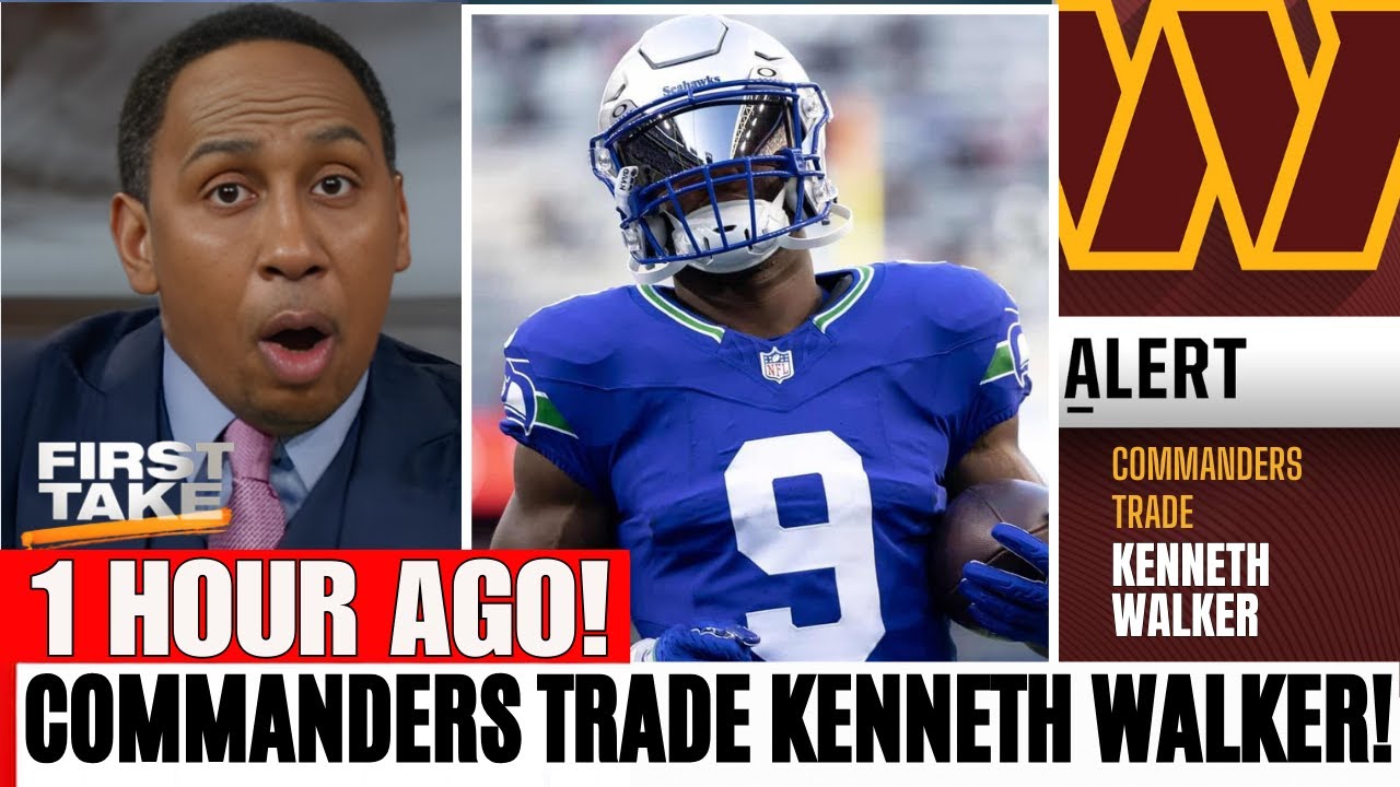 🚨URGENT NEWS! JUST HAPPENED! COMMADERS TRADE STAR KENNETH WALKER ...