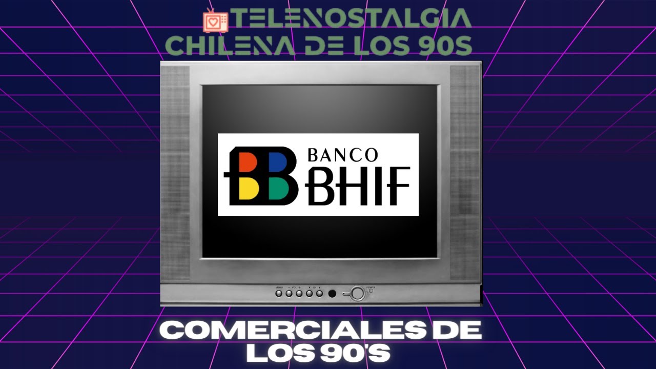 [COMERCIAL]: Banco BHIF - 1997 - YouTube