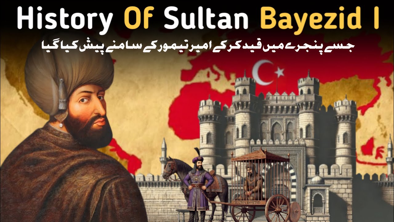 Who Was Sultan Sultan Bayezid I | History Of Ottoman Empire ...