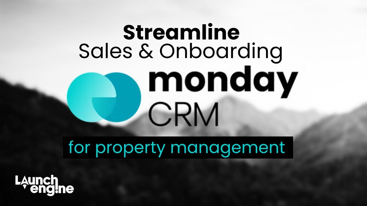 How to Use the Monday.com CRM for Property Management - YouTube