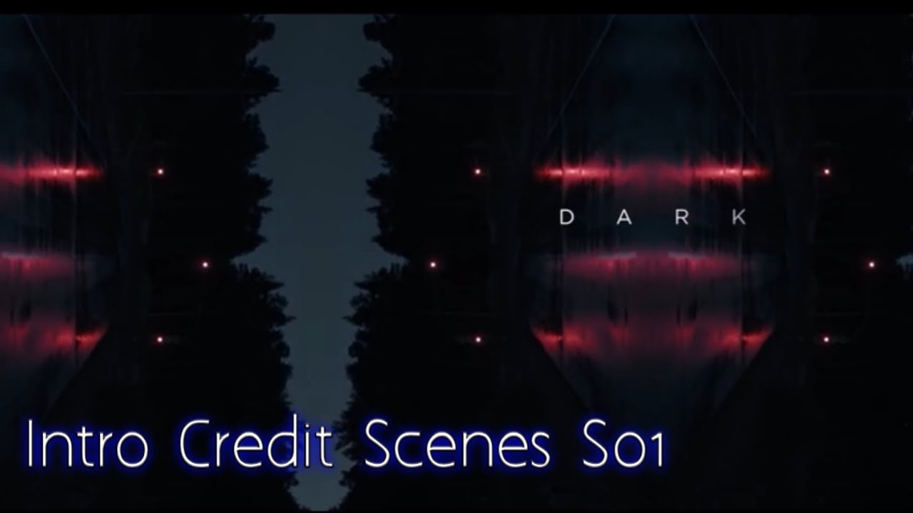 Dark Intro Credit Scenes S01|Official|Netflix - YouTube