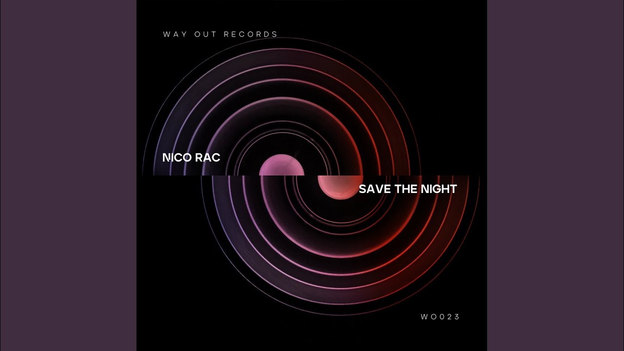 Save The Night - YouTube