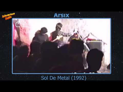 Arsix - Sol de Metal  (Live - 1992 )