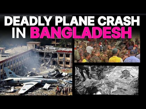 Dhaka F7 Crash RARE FOOTAGE: 19 Killed As Fighter Jet Crashes Into ...