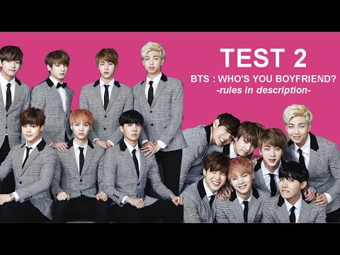 TEST 2 l BTS : WHO'S YOUR BF?