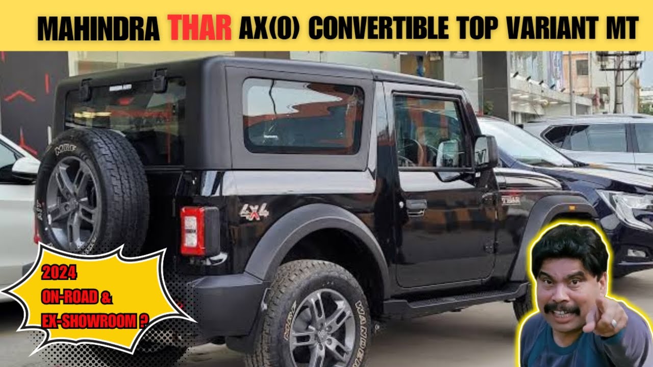 Mahindra Thar 🔥 AX (0) Convertible Top Variant MT | தமிழில் - YouTube