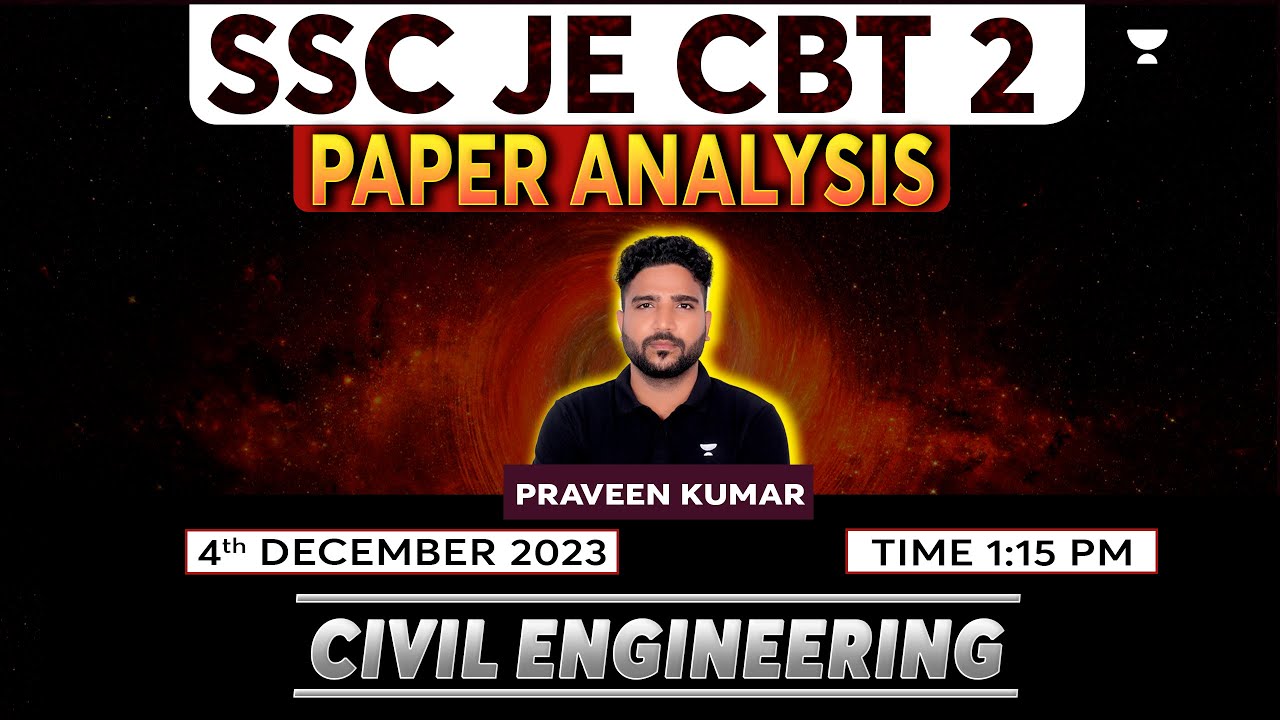SSC JE 2023 | CBT 2 Paper Analysis | Civil Engineering | Praveen Kumar - YouTube