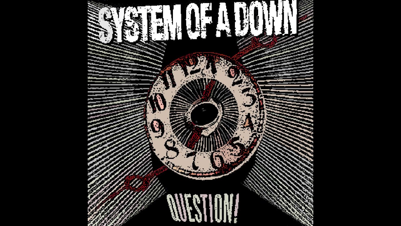 System Of A Down - Question!(8-bit) - YouTube