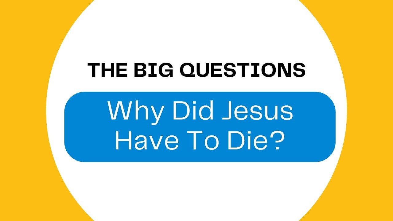 November 9 - 11 am Worship Service - "The Big Questions: Why Did Jesus ...