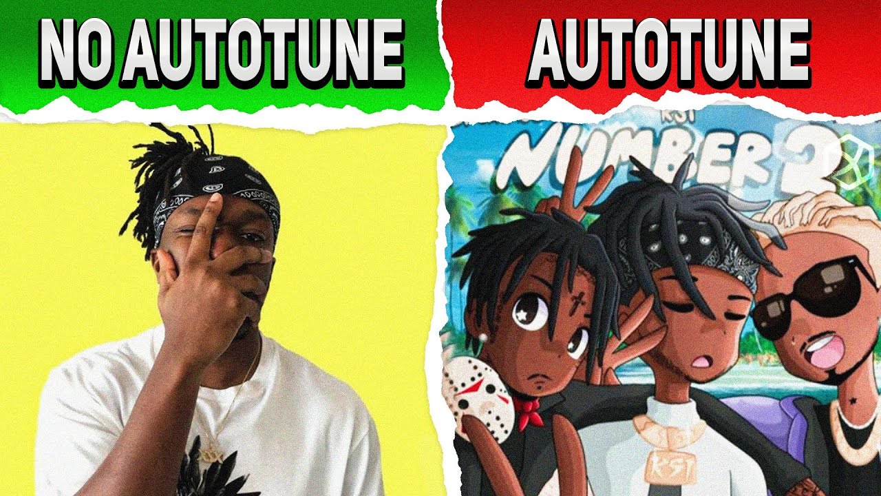 AUTOTUNE VS NO AUTOTUNE || KSI ft FUTURE , 21 SAVAGE ( NUMBER 2 ...