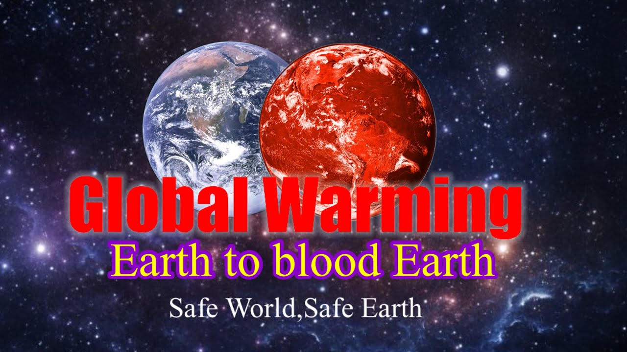 Safe World,Safe Earth-Global Warming#motivation #inspiration #world # ...