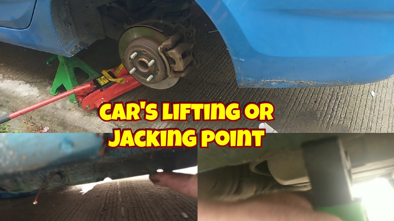 Car's Jacking Point | Lifting Point |Saan dapat nakatapat ang jacklift ...