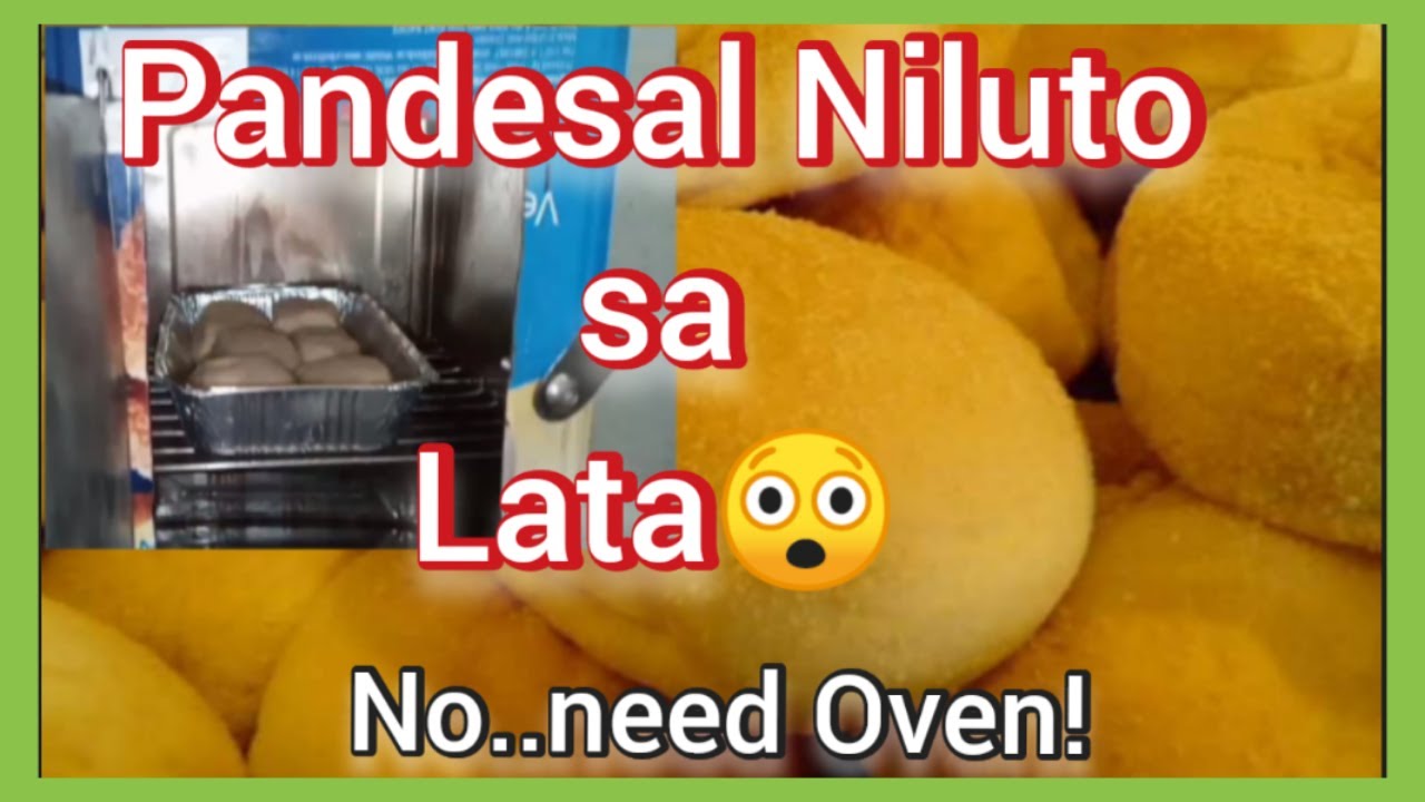 Home Made Pandesal Kahit walang Oven (Pandesal sa Lata) - YouTube