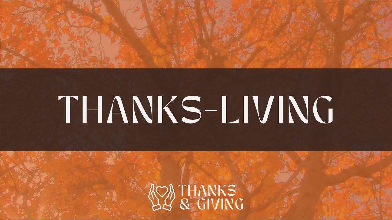 Thanks-Living | Thanks & Giving Series | Pastor Israel Martinez - YouTube