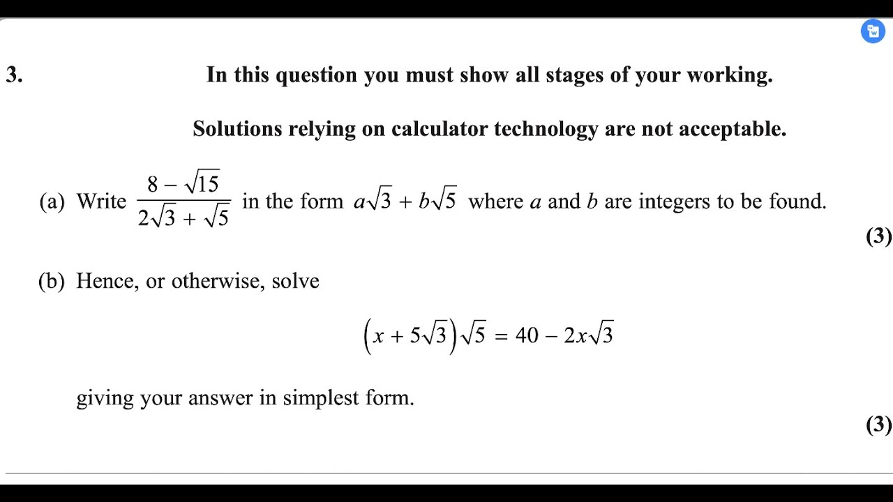 Pure Math P1 Oct 2023 Edexcel [Q3] WMA 11/01 Rationalizing Surds ...