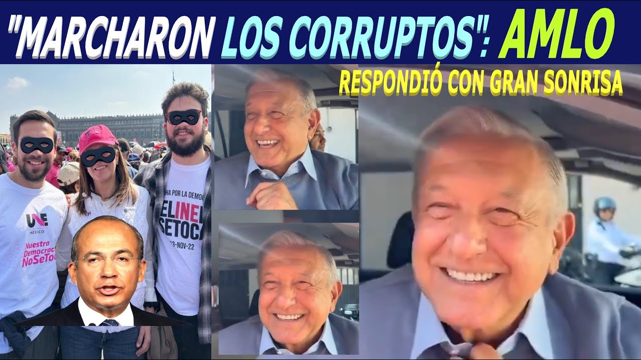 "La Marcha de Los Corruptos" dijo #AMLOPresidente - YouTube