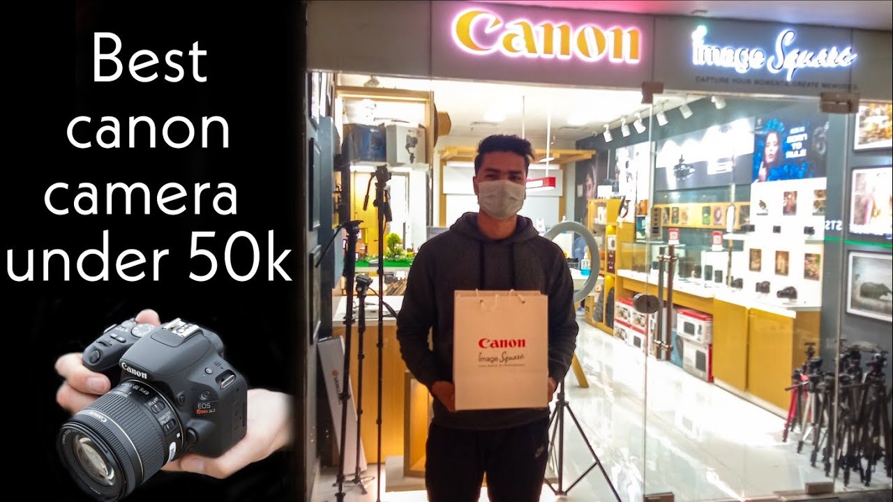 Buy a new canon camera (DSLR) || Best camera under 50k - YouTube