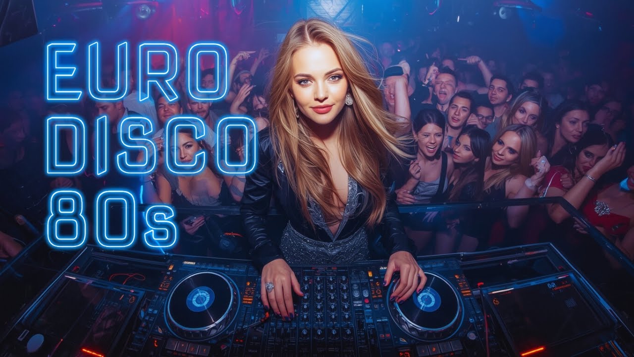Euro Disco 80s DJ Mix | Classic Italo Disco & European Dance Energy ...