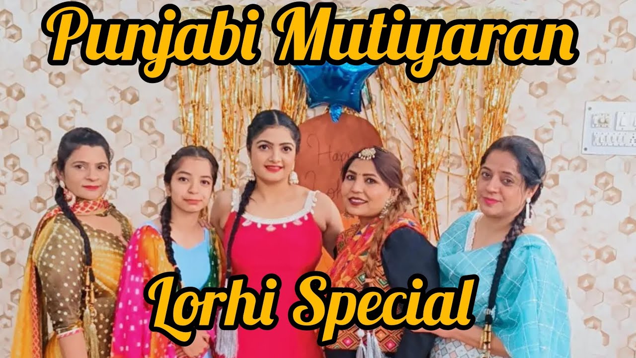 Punjabi Mutiyaran || Lorhi Special || Diwasna Bhatia Dance Choreography ...