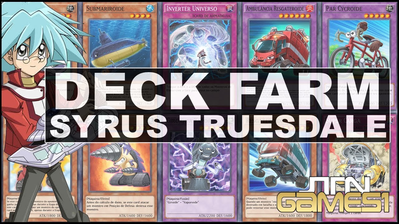 DUEL LINKS #116 [ DECK FARM: SYRUS TRUESDALE ] - YouTube