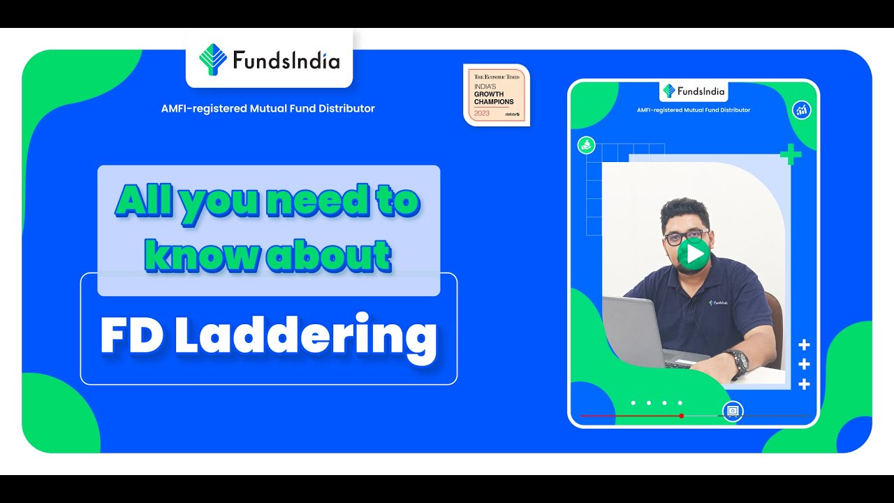 All you need to know about FD Laddering | FundsIndia | Fixed Deposit ...