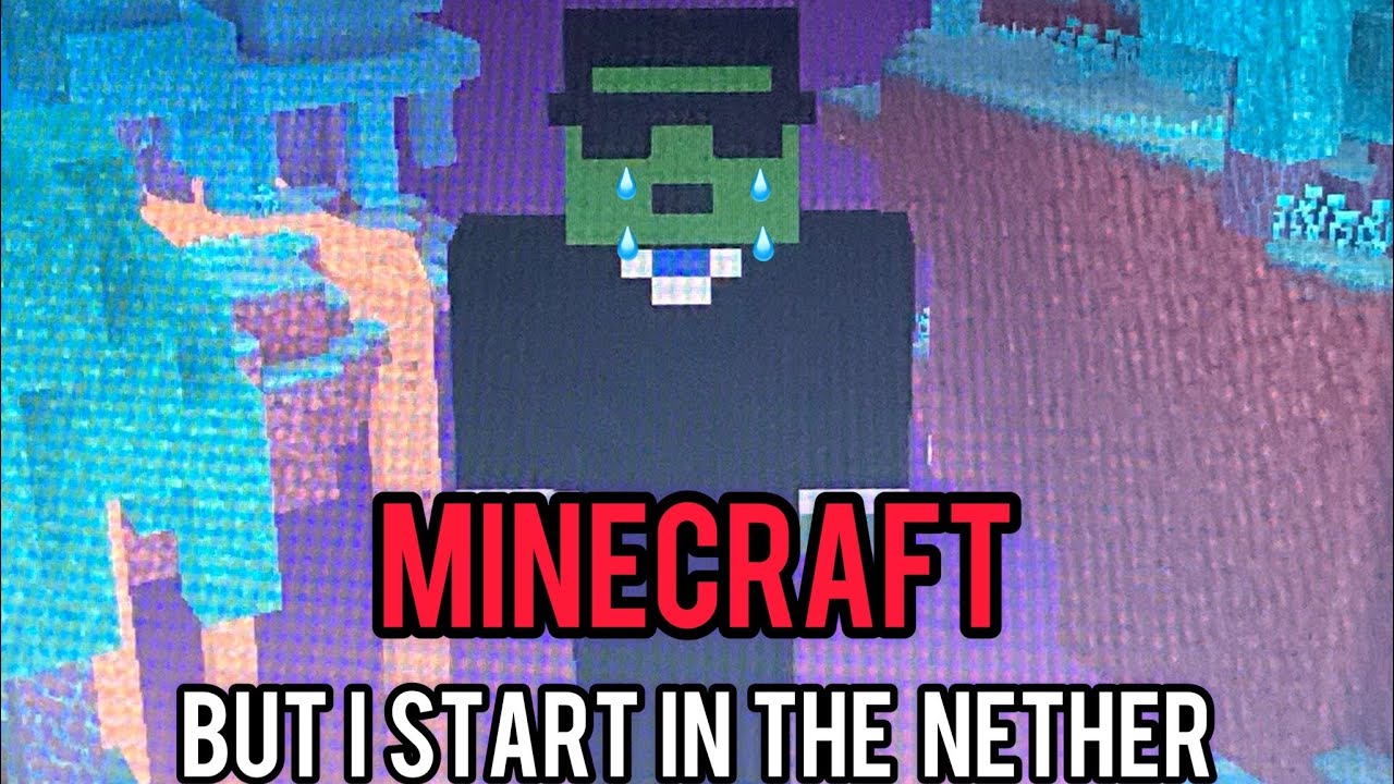 Minecraft: But I Start In The Nether #minecraft #Pacerman29 - YouTube