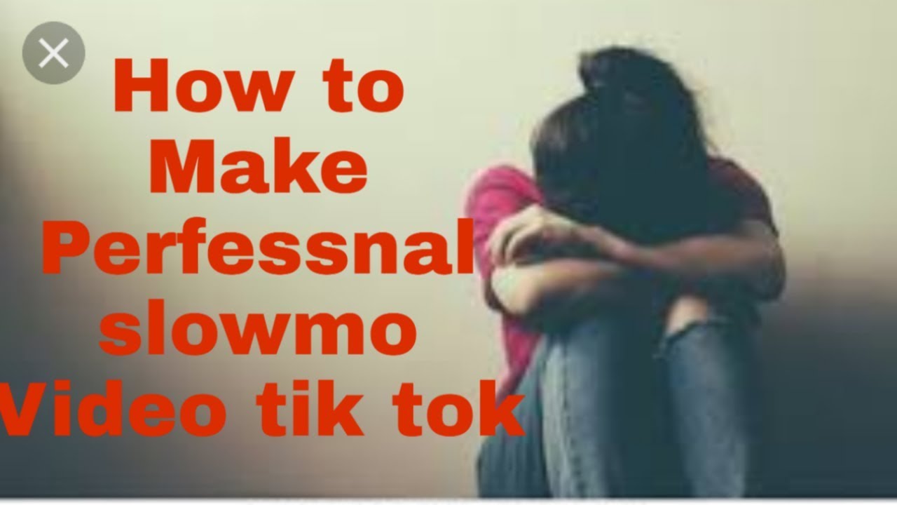 How to make prefessnal slowmo video on tik tok/by technical tarun - YouTube