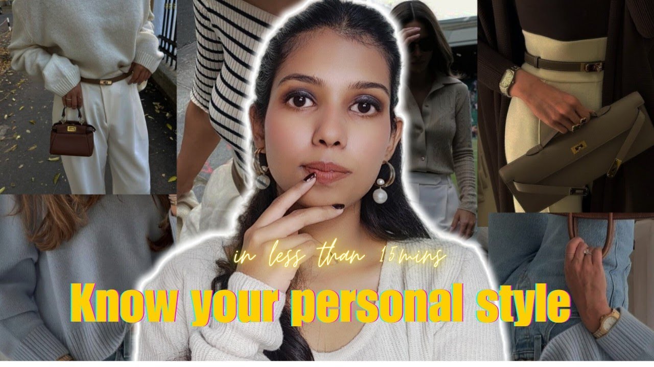 First step You Need To Know Your Personal Style |In 14-min Learn Quick ...