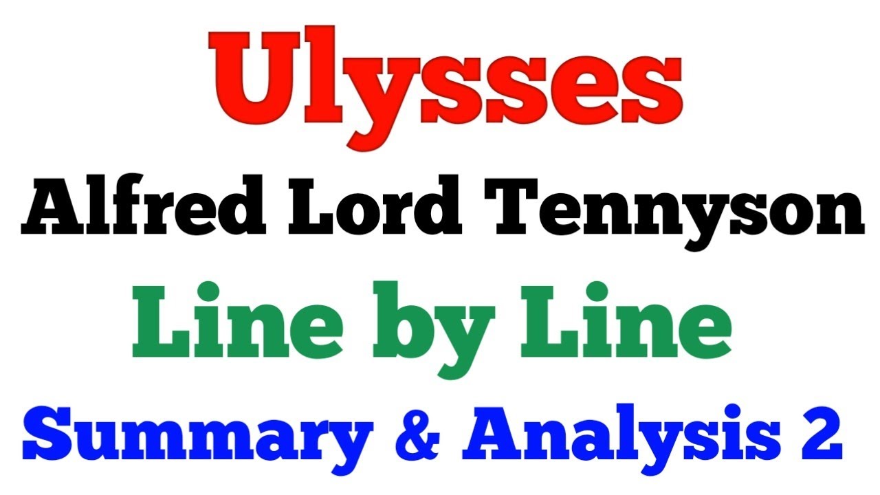 Ulysses | Alfred Lord Tennyson | Summary | Analysis | Target Literature ...