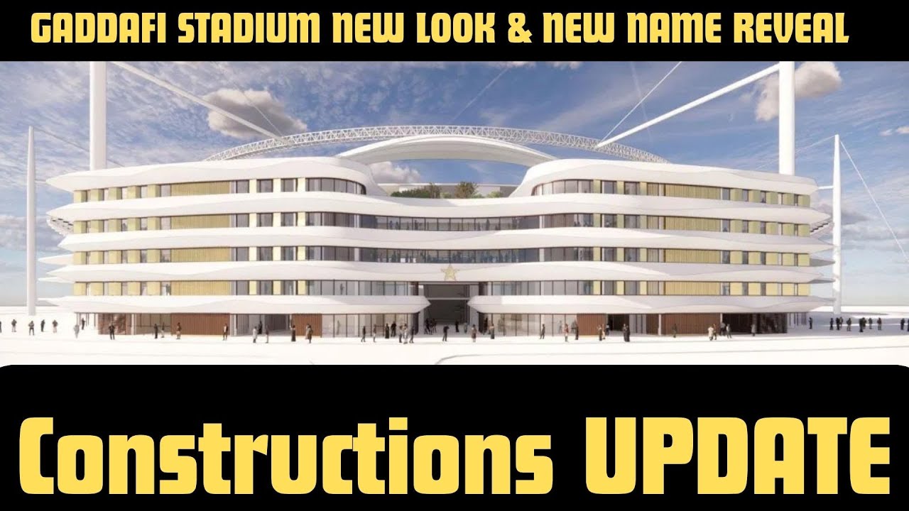 Gaddafi Stadium's Stunning Transformation! New Look, Name ...