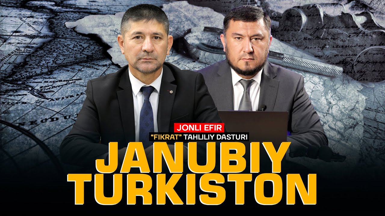 🔴Janubiy Turkiston #fikratuz - YouTube