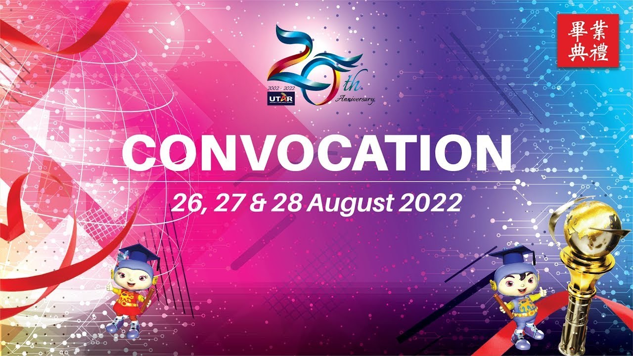 UTAR Convocation Session 3 on 27 August 2022 - YouTube